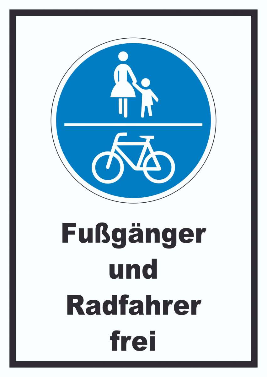 Fußgänger und Radfahrer frei Schild | HB-Druck Schilder, Textildruck ...