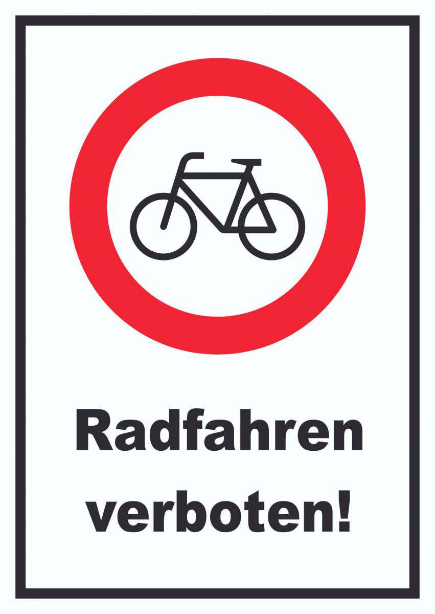 Radfahren verboten Schild | HB-Druck Schilder, Textildruck & Stickerei ...
