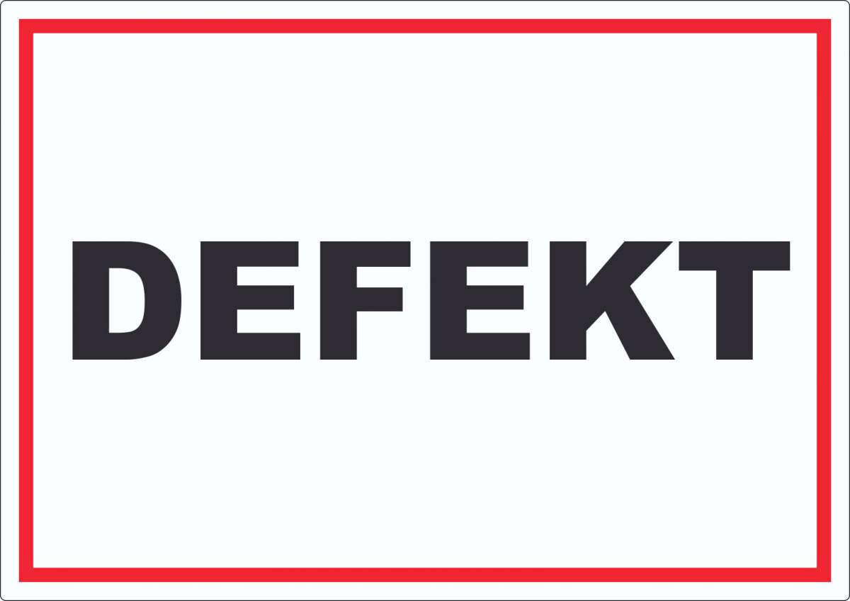 Defekt Aufkleber | HB-Druck Schilder, Textildruck & Stickerei Onlineshop
